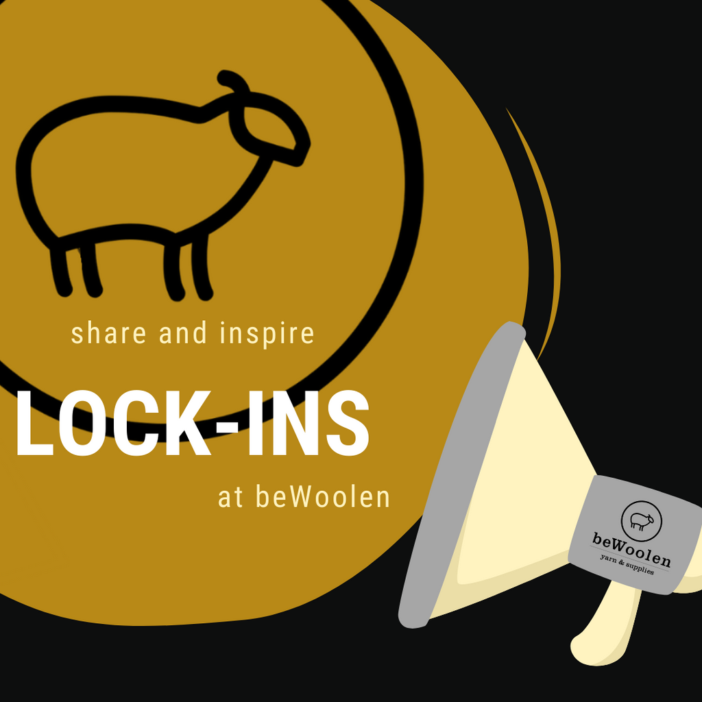 Lock-Ins and Events – beWoolen